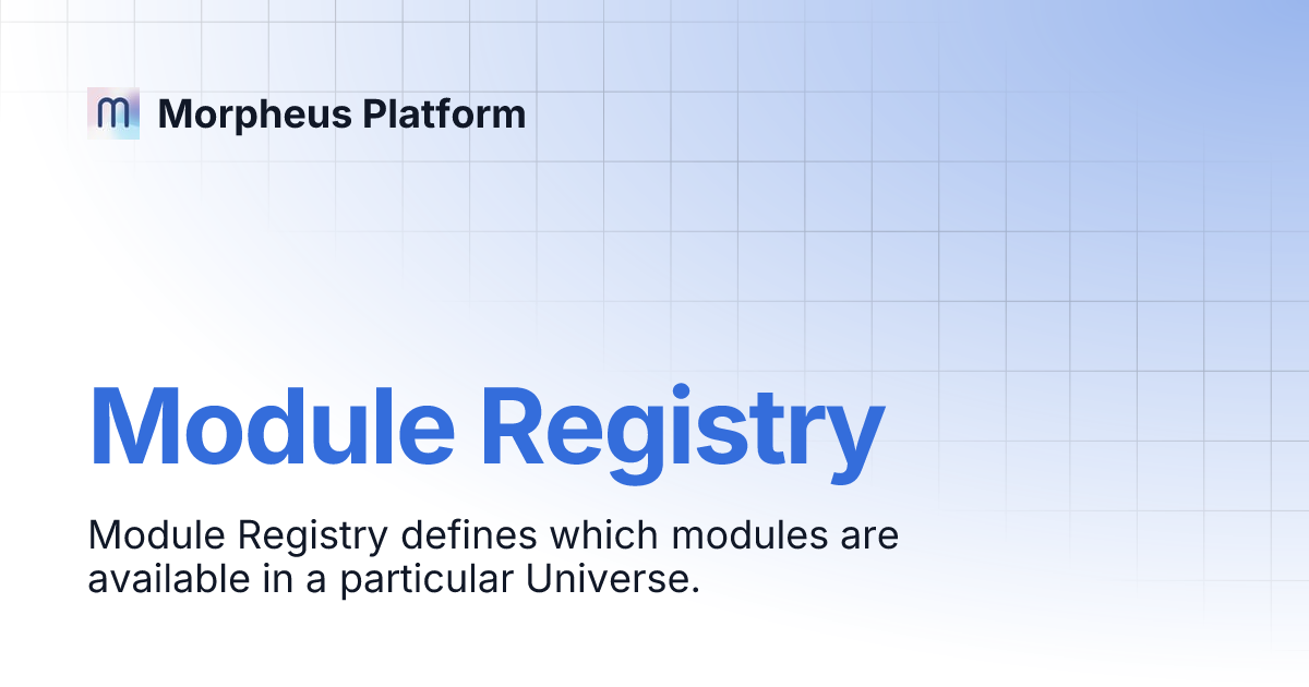 Module Registry | Morpheus Platform