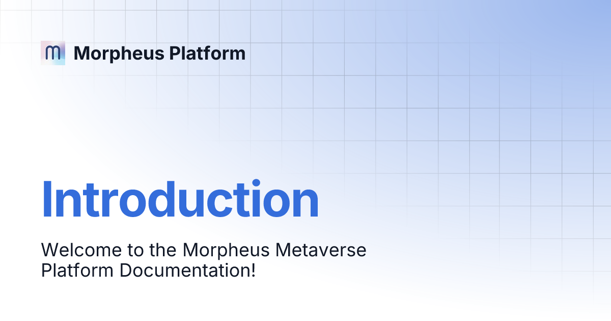 Introduction | Morpheus Platform